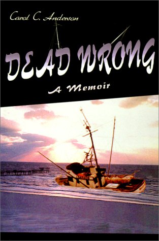 『Dead Wrong: A Memoir』｜感想・レビュー - 読書メーター