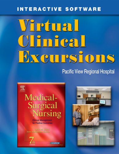 Virtual Clinical Excursions 3.0 to Accompany Medical Surgical Nursing ...