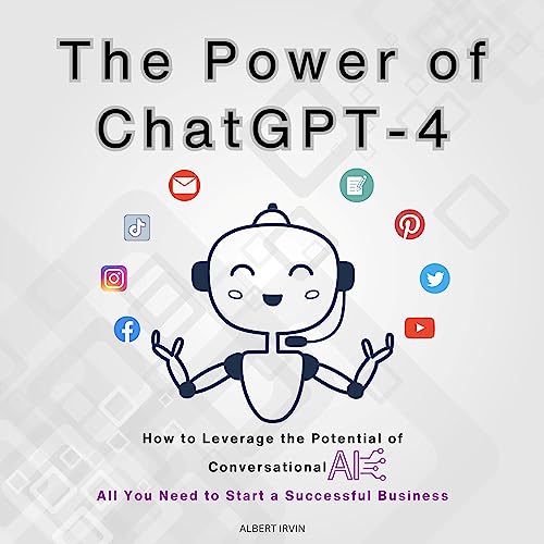 Amazon.com: The Power of ChatGPT-4: How to Leverage the Potential of ...