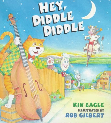 Amazon.com: Hey Diddle Diddle: 9781580890076: Eagle, Kin: Books