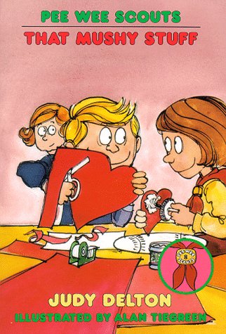 Pee Wee Scouts: That Mushy Stuff (A Stepping Stone Book(TM)): Delton ...