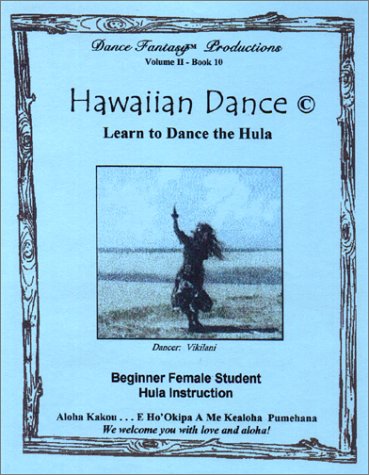 Learn Hawaiian Dancing: Corona, Vicki: 9781585130009: Amazon.com: Books