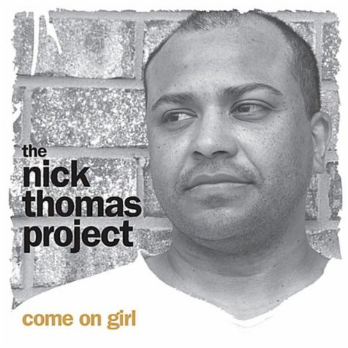 Amazon MusicでNick ThomasのThe Nick Thomas Projectを再生する