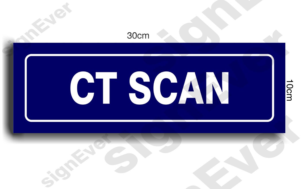 Buy SIGN EVER CT Scan Sign Board for Hospital Clinic Medical College ...