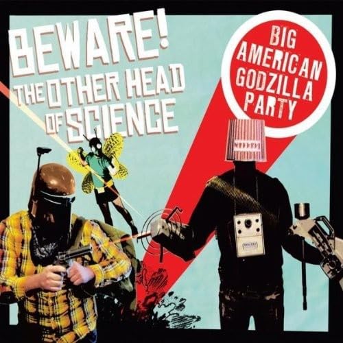 Beware! the Other Head of Science - Big American Godzilla Party ...