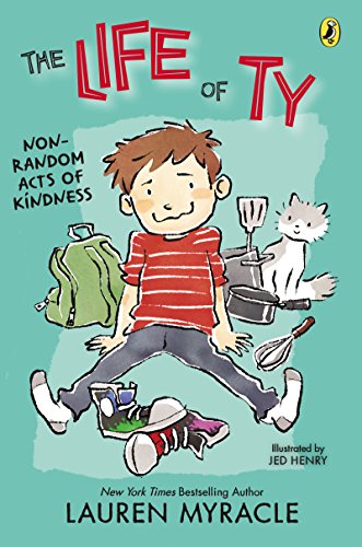 Non-Random Acts of Kindness (The Life of Ty Book 2) (English Edition ...