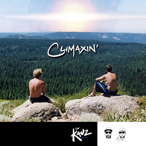 Écouter Climaxin' par The Kauz sur Amazon Music Unlimited