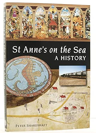 St Annes on the Sea: Peter Shakeshaft: 9781859361825: Amazon.com: Books