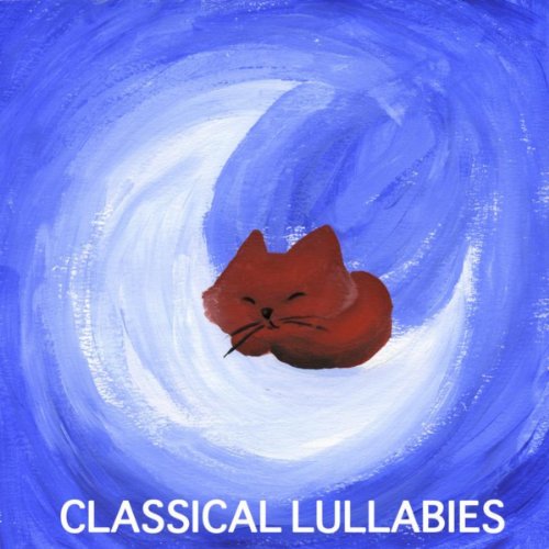 Play Classical Lullabies Relaxing Piano Music by Classical Lullabies ...
