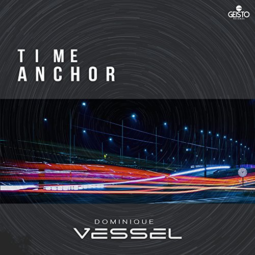 Amazon Music Unlimited - Dominique Vessel 『Time Anchor』