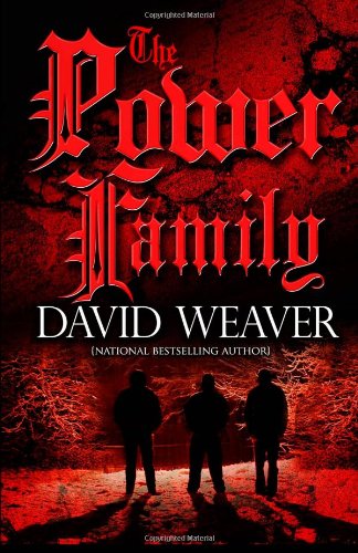 The Power Family: Weaver, David: 9781482613049: Amazon.com: Books