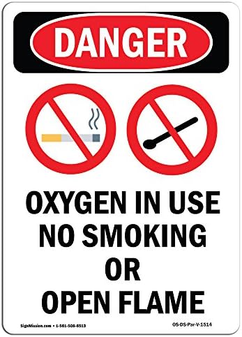 Amazon.com: OSHA Danger Sign - Oxygen in Use No Smoking Or Open Flame ...