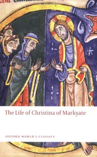 By Samuel Fanous - The Life of Christina of Markyate (Oxford World's ...