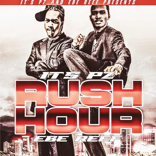 Écouter Rush Hour (EP) par Its Pz sur Amazon Music Unlimited