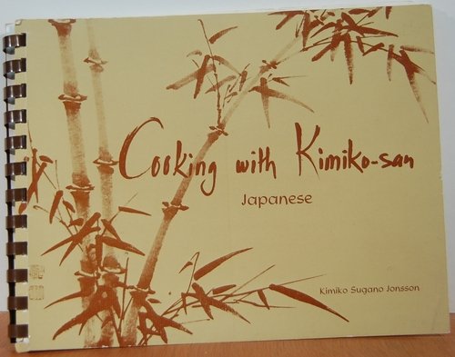 Cooking with Kimiko-san: Japanese: Kimiko Sugano Jansson: Amazon.com: Books