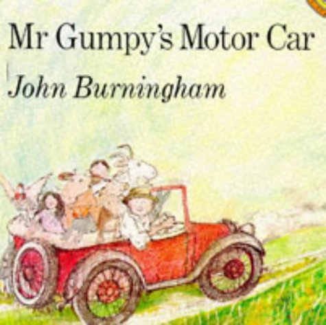 Mr. Gumpy's Motor Car: Burningham, John: 9780140503005: Amazon.com: Books