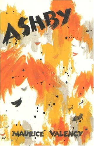 Ashby: Valency, Maurice: 9780941533515: Amazon.com: Books