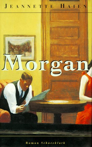 Amazon.co.jp: Morgan : Haien, Jeanette: 本