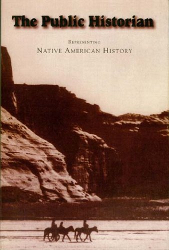 Representing Native American History - The Public Historian, Fall 1996 ...