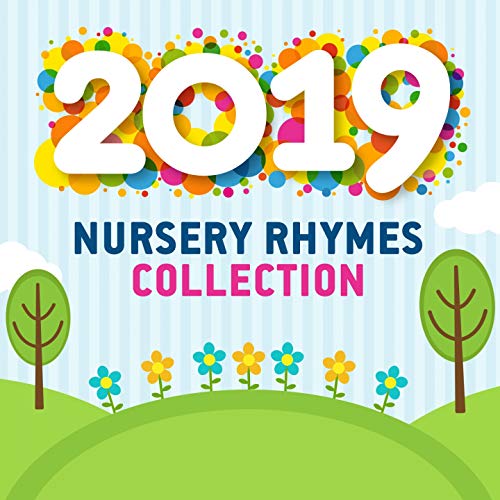 Play Nursery Rhymes Collection 2019 by Nursery Rhymes and Kids Songs ...