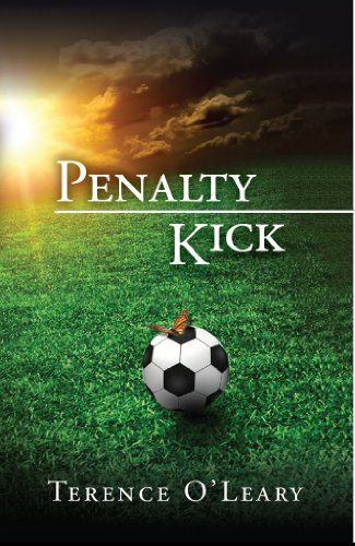 Penalty Kick - Kindle edition by O'Leary, Terence. Literature & Fiction ...