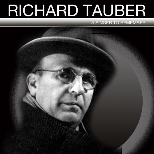 A Singer To Remember von Richard Tauber bei Amazon Music - Amazon.de