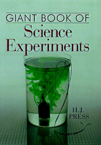 Giant Book of Science Experiments: Press, H. J.: 9780806981390: Amazon ...