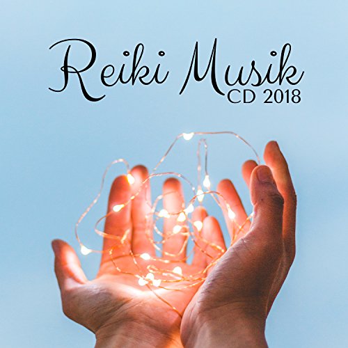 Play Reiki Musik CD 2018 - Heilung Musik für Körper und Seele by ...