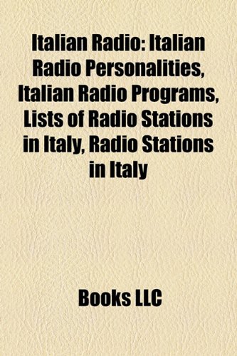 Italian Radio: Italian Radio Personalities, Italian Radio Programs ...