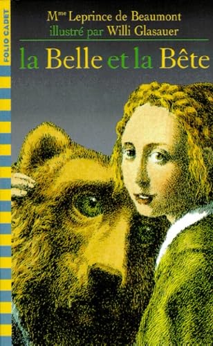 La Belle ET LA Bete: Amazon.co.uk: Beaumont, Marie Leprince, Glasauer ...