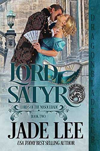 Lord Satyr (Lords of the Masquerade Book 2) - Kindle edition by Lee ...