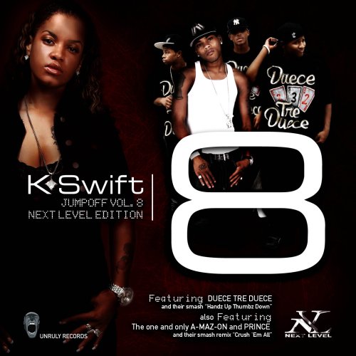 Jumpoff 8: Next Level Edition: The Clubqueen DJ-Kswift, Club Queen DJ K ...