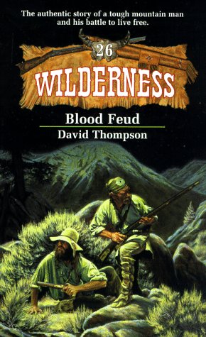 Blood Feud (The Wilderness Series) : Thompson, David: Amazon.in: Books