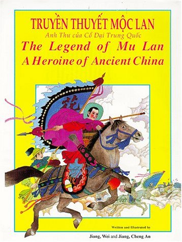 The Legend of Mulan: A Heroine of Ancient China (Vietnamese/English ...
