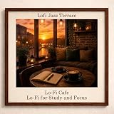 【発売日：2026年06月03日】・製造元:Lofi Jazz Terrace