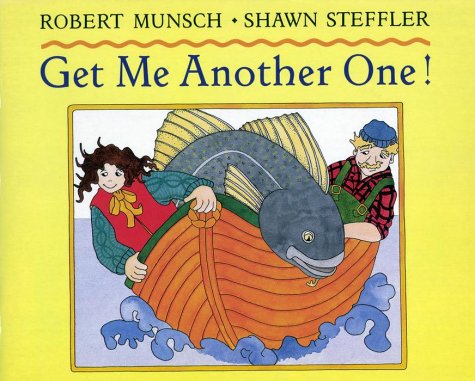 Get Me Another One: Munsch, Robert: 9780385253376: Books - Amazon.ca