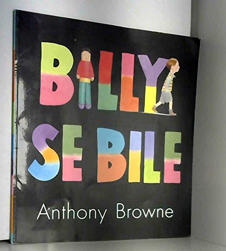 Billy se bile: Anthony Browne: 9782211202671: Amazon.com: Books
