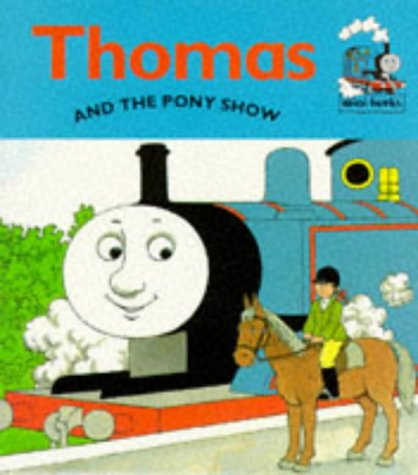Thomas and the Pony Show (Mini-Books): awdry-christopher-storr-ken, Ken ...