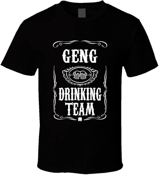 Geng Drinking Team Tee Last Name Family Reunion Gift Idea T Shirt ...