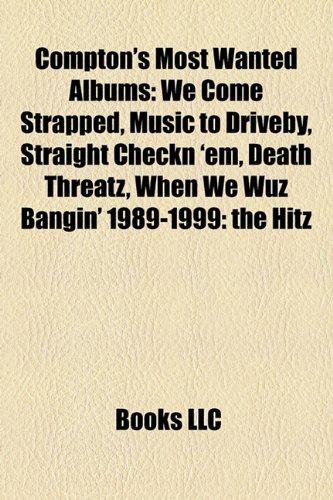 Buy Compton's Most Wanted Albums Book Online at Low Prices in India ...