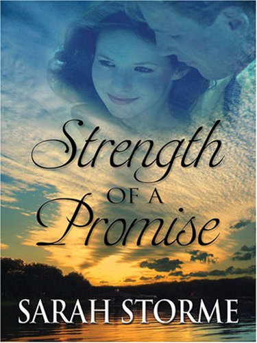 Strength of a Promise (Five Star Western Series): Storme, Sarah ...