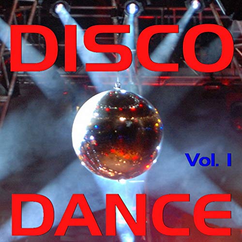 Play DISCO DANCE Vol. 1 by VARIOUS ARTISTS on Amazon Music