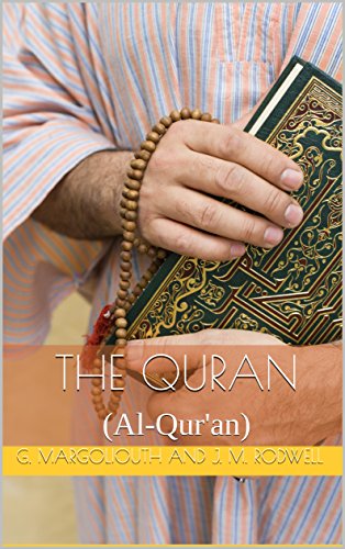 The Quran (annotated) eBook : Qur'an), (Al, Margoliouth, G., Rodwell, J ...