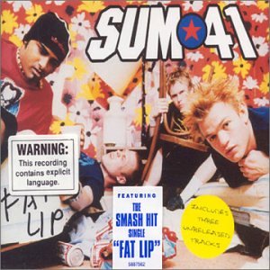 Sum 41 - Fat Lip - Amazon.com Music