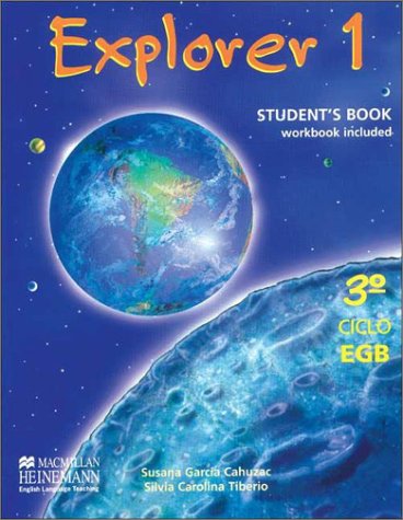 Explorer 1 - Student's Book 3b: Ciclo Egb (Spanish Edition): Garcia ...
