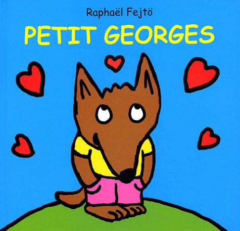 Amazon.com: petit georges: 9782211070867: Fejto Raphael, Raphaël: Books