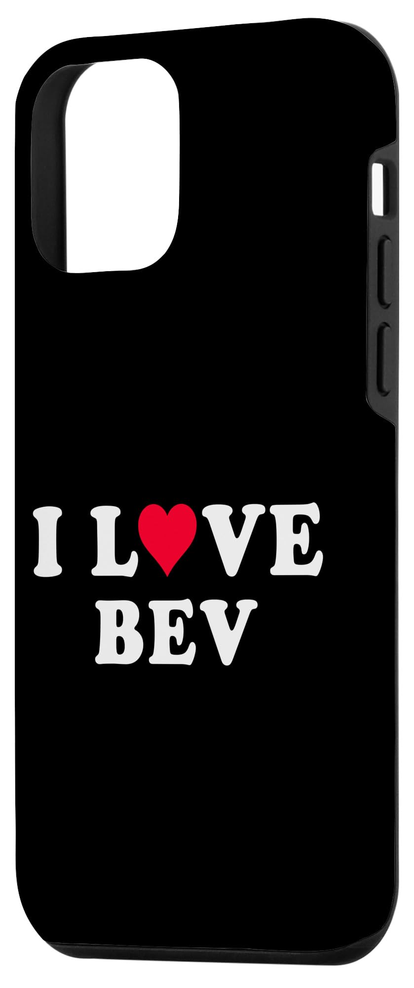 iPhone 12 mini I Love Bev Matching Girlfriend & Boyfriend Bev Name Case ...