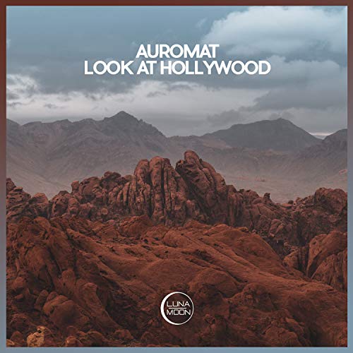 Amazon Music - AuromatのLook at Hollywood - Amazon.co.jp