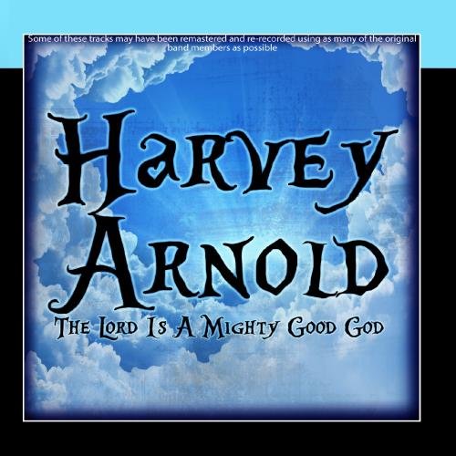 Amazon.com: The Lord Is a Mighty Good God: CDs & Vinyl