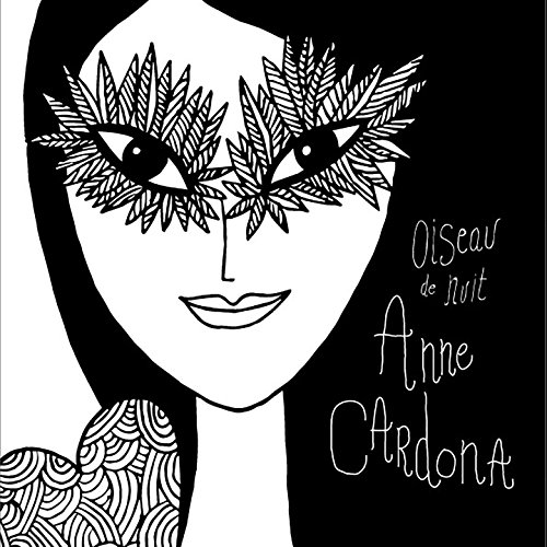 Amazon MusicでAnne CardonaのOiseau de nuitを再生する